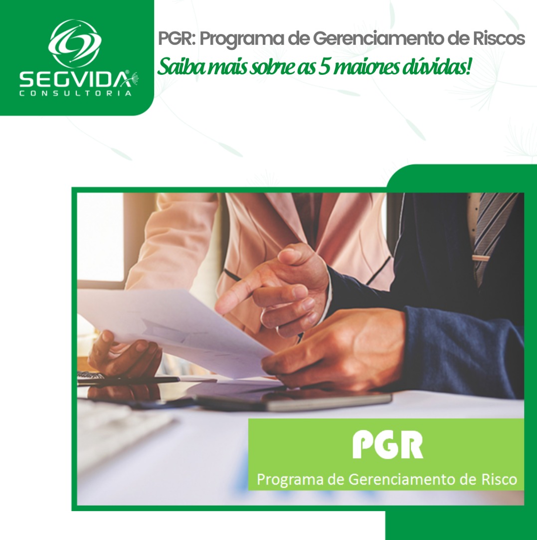PGR: Programa de Gerenciamento de Riscos • Segvida PGR: Programa de Gerenciamento de Riscos • Segvida