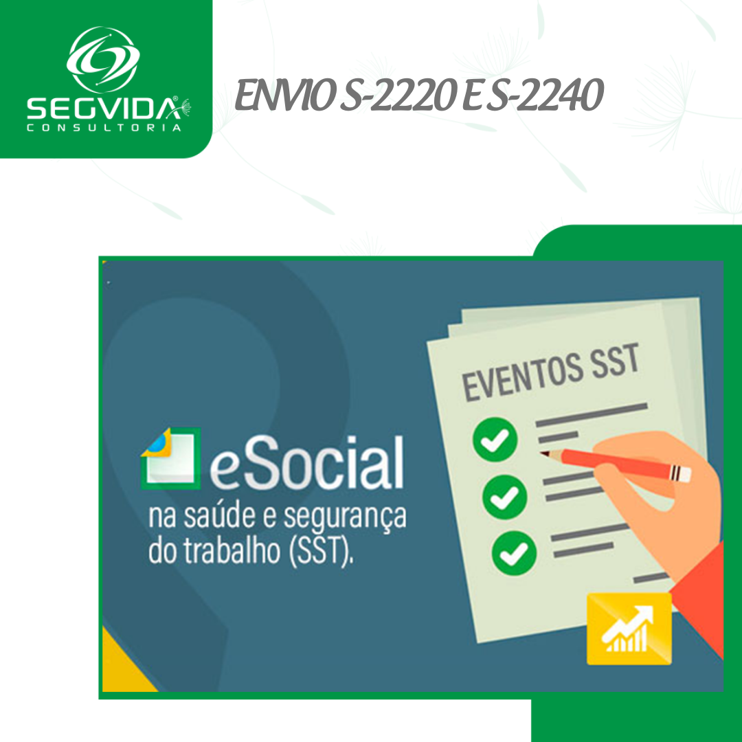 LEIA COM ATENÇÃO - SERÁ MESMO DESOBRIGAÇÃO DE ENVIO S-2220 E S-2240 ...