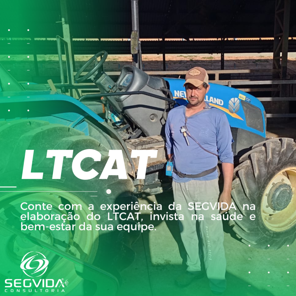 O QUE É O LAUDO TÉCNICO DAS CONDIÇÕES AMBIENTAIS DE TRABALHO – LTCAT ...