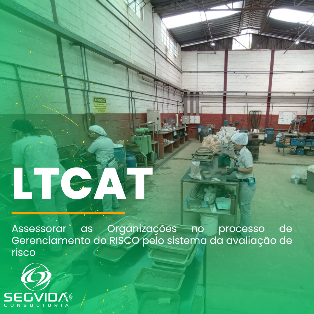 O QUE É O LAUDO TÉCNICO DAS CONDIÇÕES AMBIENTAIS DE TRABALHO – LTCAT ...